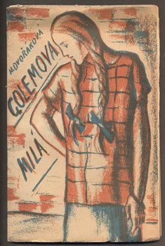 DVOŘÁKOVÁ, HELENA: GOLEMOVA MILÁ. - 1925. – Antikvariát Pražský Almanach