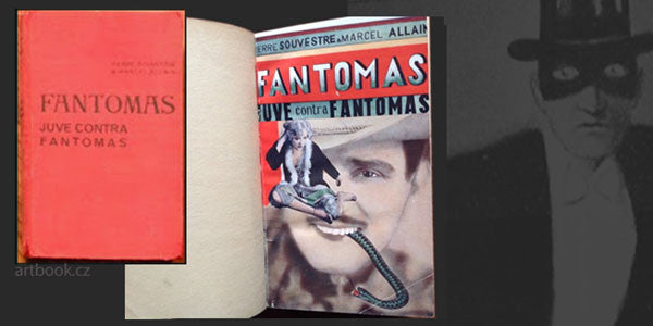 Pierre Souvestre a Marcel Allain. Fantomas. 1929-1930. 10 sv. - 1929 ...