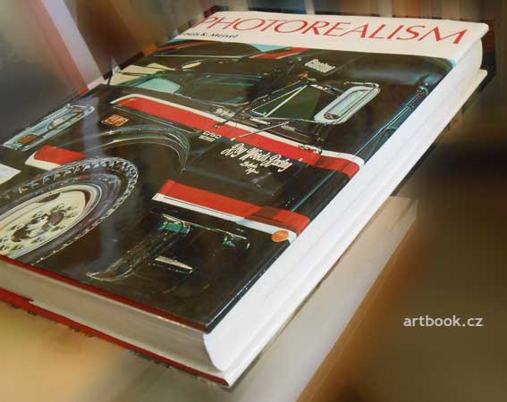 PHOTOREALISM. K. LOUIS MEISEL. - 1989. – Antikvariát Pražský Almanach
