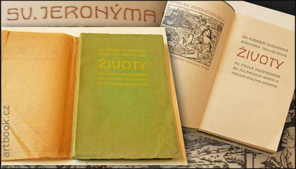 sv. Jeroným: Životy sv. Pavla poustevníka, sv. Hilariona opata a mnicha ...