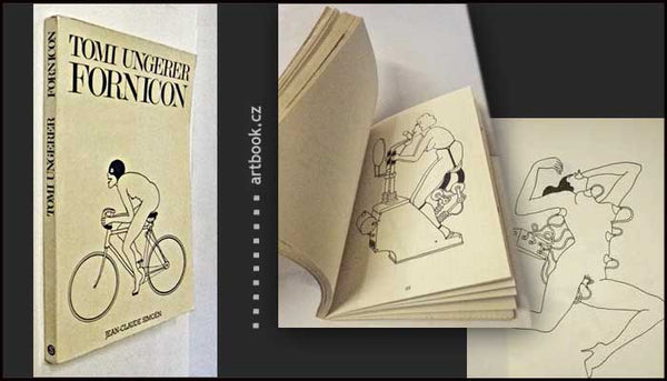 UNGERER; TOMI: FORNICON. - 1978. /kreslený humor, erotika ...